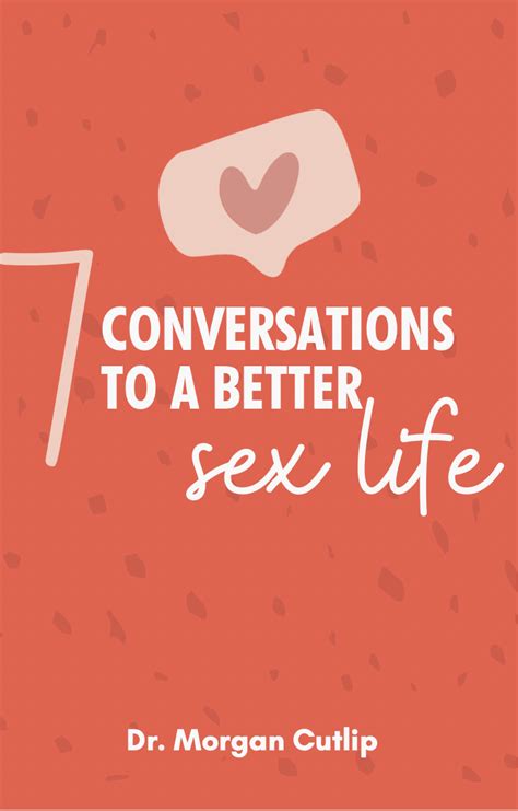 7 Conversations To A Better Sex Life E Guide Audio Digital Format My Love Thinks