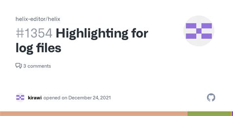 Highlighting For Log Files · Issue 1354 · Helix Editorhelix · Github