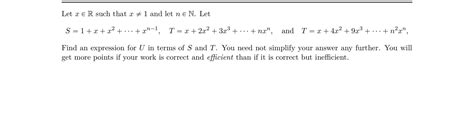 Let X ER Such That X 1 And Let Ne N Let S 1 X Chegg Com