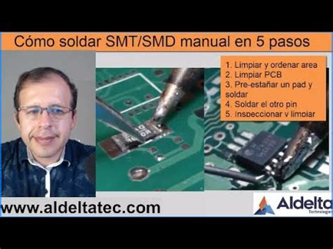 Como Soldar Manualmente En 5 Pasos Componentes Smt Smd [con La Norma