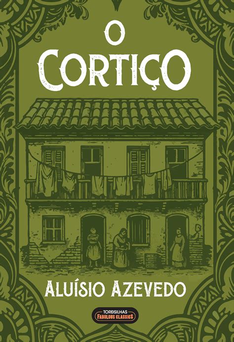 O Cortiço Editora Alta Books