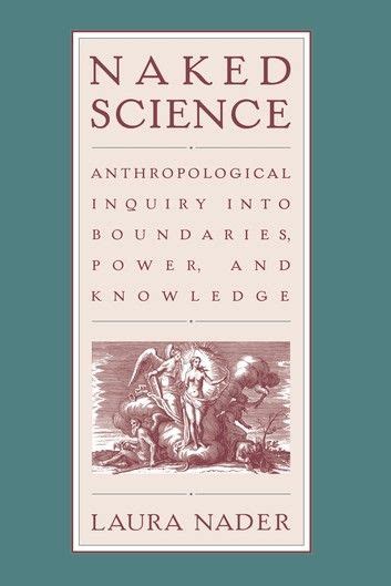 Naked Science Anthropological Inquiry Into Boundaries Pow The Book Livre