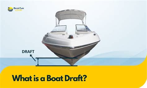 What Is A Boat Draft Everything You Need To Know