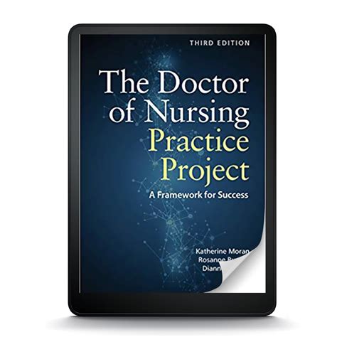 The Doctor Of Nursing Practice Project A Comprehensive Guide 3rd Edition Roadnrose
