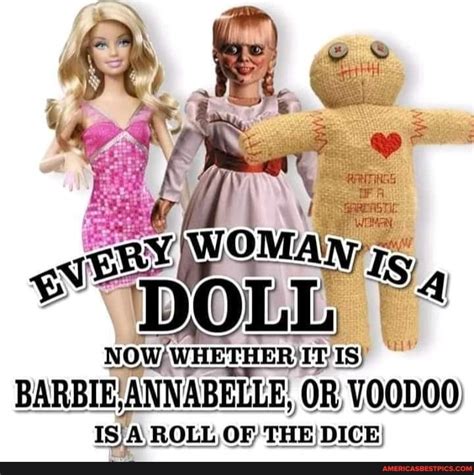 Doll Is Now Barbie Annabelle Or Voodoo Roll Of The Dice