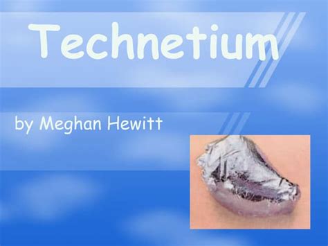 Technetium Pptx