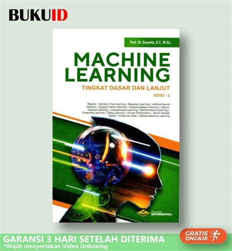 Promo Buku Machine Learning Tingkat Dasar Dan Lanjut Edisi 2 Diskon 23