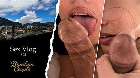 Brazilian Couple Sex Vlog 02 Oral Anal Play And Cum On Face Xxx