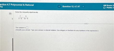 Solved Solve The Inequality Algebraically X−87