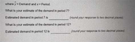 Solved Given The Following Data Use Least Squares Chegg Com