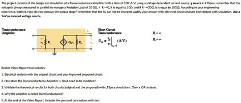 The Project Consists Of The Design And Simulation Of A Transconductance