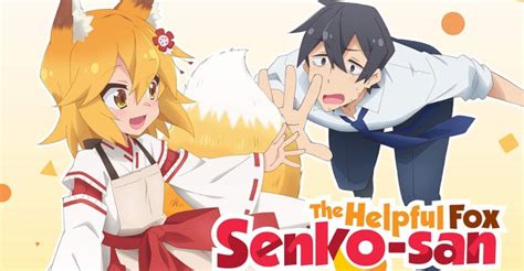 The Helpful Fox Senko San Ver La Serie Online
