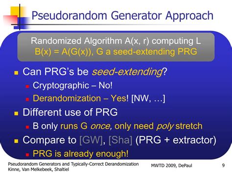 Ppt Pseudorandom Generators Typically Correct Derandomization And