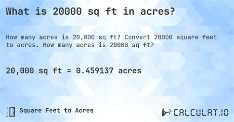 What Is 20000 Sq Ft In Acres Calculatio