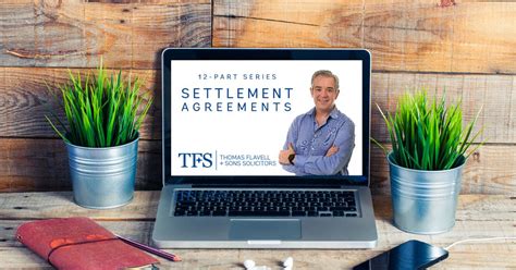 Thomas Flavell And Sons On Linkedin Settlementagreement Thomasflavell