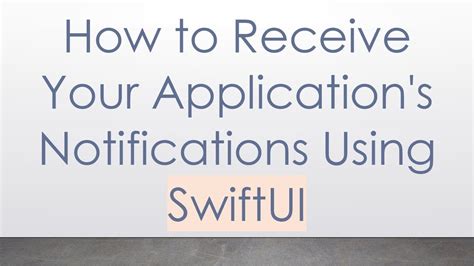 How To Receive Your Applications Notifications Using Swiftui Youtube