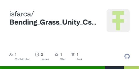 Github Isfarcabendinggrassunitycsharp