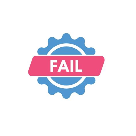 Fail Text Button Fail Sign Icon Label Sticker Web Buttons 23478027