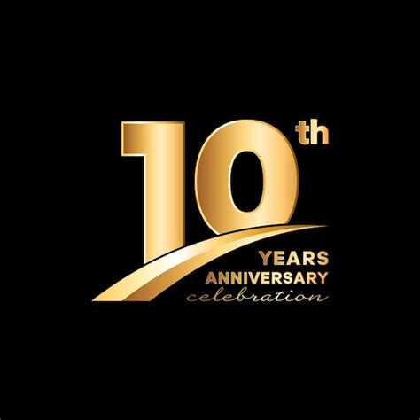 Logo Anniversaire 10 Ans Avec Un Nombre Dor Sur Fond Noir Vecteur