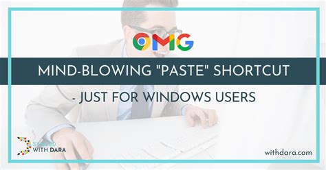 Mind Blowing Paste Shortcut Just For Windows Users Mind Blowing Paste Shortcut Just For Windows Users