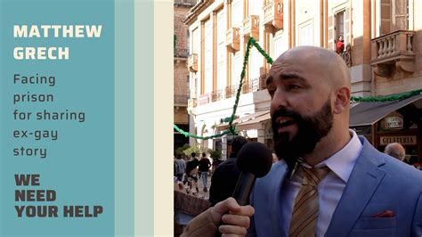 Matthew Grech Facing Prison For Sharing Ex Gay Story Front Royal Virginia Lifefunder