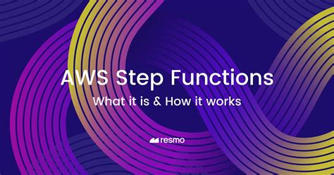 What Is AWS Step Functions How It Works Use Cases Resmo