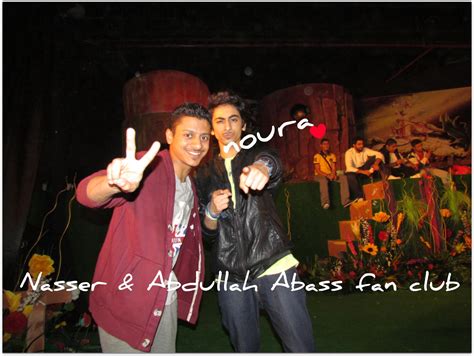 Nasser And Abdullah Abass Fan Club