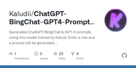 github kaludii chatgpt bingchat gpt4 prompt generator generates