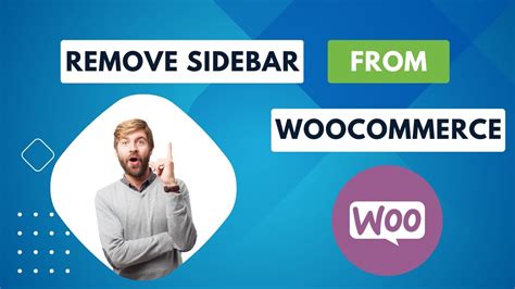 How To Remove Sidebar From Woocommerce Step By Step Youtube
