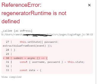 Regeneratorrun Time Is Not Defined Issue 35 OrYoffe Create React Native Web App GitHub