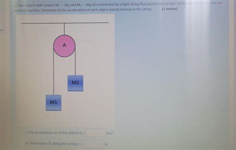 Solved A Two Objects With Masses My 5kg And My 8kg Are