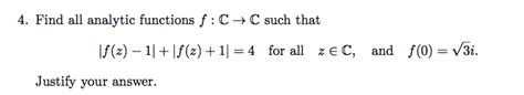 4 find all analytic functions f c → c such that