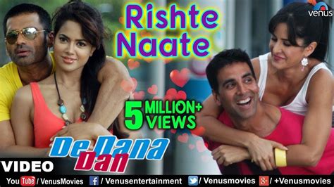 Rishte Naate Lyrics De Dana Dan 2009 Rahat Fateh Ali Khan
