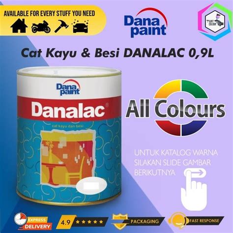 Cat Kayu Dan Besi Danalac Tersedia Semua Warna Lazada Indonesia