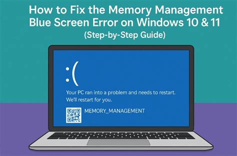 How To Fix The Memory Management Blue Screen Error On Windows 10 And 11