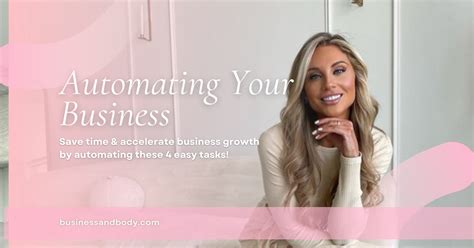 The Beginners Guide To Automating Your Business 4 Easy Areas To Save Time And Accelerate