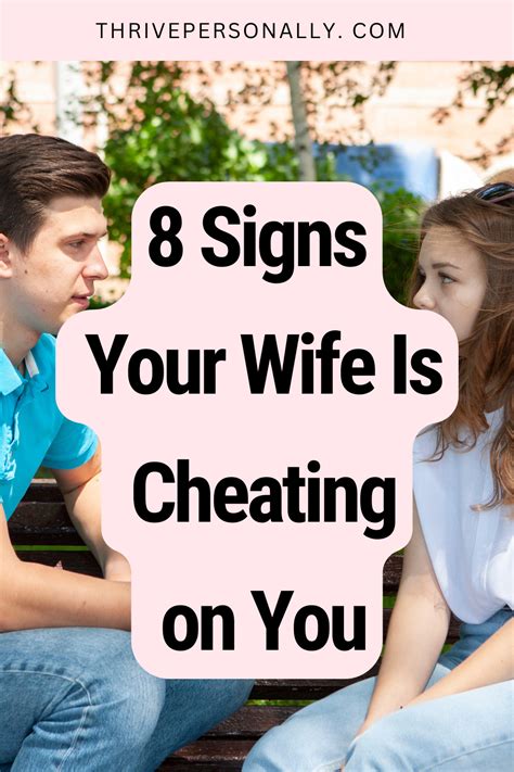 8 Signs Your Wife Is Cheating On You