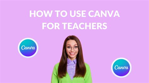 How To Use Canva For Teachers Graphic Design Resource