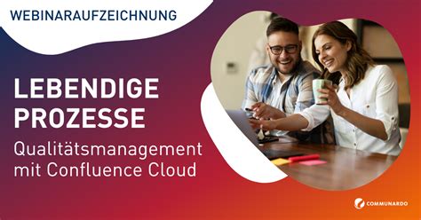 Create Living Process Worlds With Process Management For Confluence