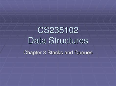 Ppt Cs235102 Data Structures Powerpoint Presentation Free Download