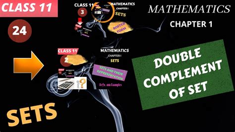 Double Complement Of Set De Mogans Law Sets Ncert Cbse