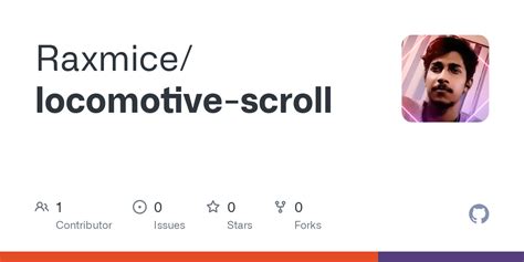 Github Raxmicelocomotive Scroll