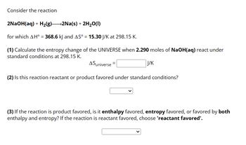 Answered Consider The Reaction 2naohaq H₂g 2nas 2h₂ol For
