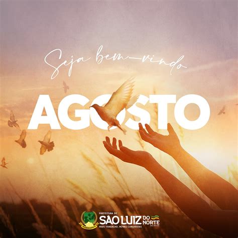 Seja Bem Vindo Agosto Prefeitura De São Luiz Do Norte