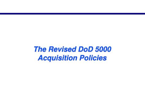 Ppt The Revised Dod 5000 Acquisition Policies Powerpoint Presentation
