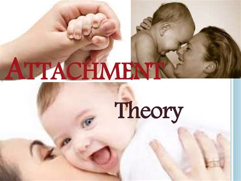 Attachment Theory Pptx