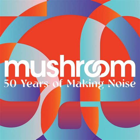 Gino Munari On Linkedin This Year The Mushroom Group Celebrates 50 Incredible Years At The…