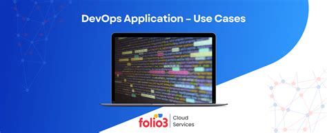 Devops Application Use Cases