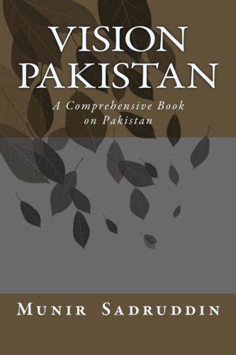 Vision Pakistan Sadruddin Munir Moosa 9781494835675 Books