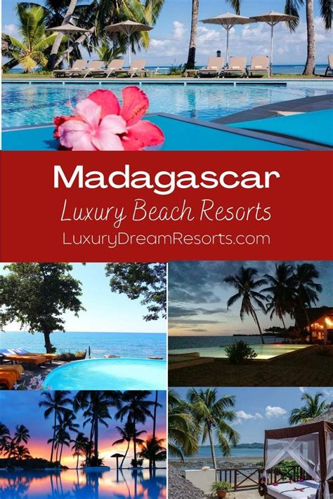 Madagascar Luxury Beach Resorts Luxury Beach Resorts Unique Resorts